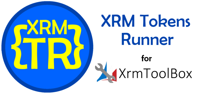 XRM Tokens Runner for Microsoft Dataverse – JonasR.app